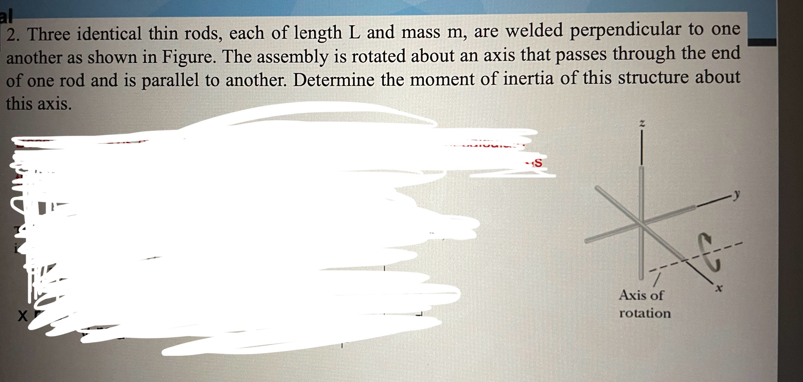 Solved Three identical thin rods, each of length L and mass | Chegg.com