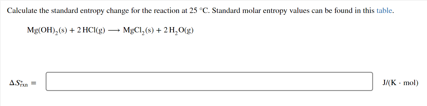 Solved Calculate the standard entropy change for the | Chegg.com