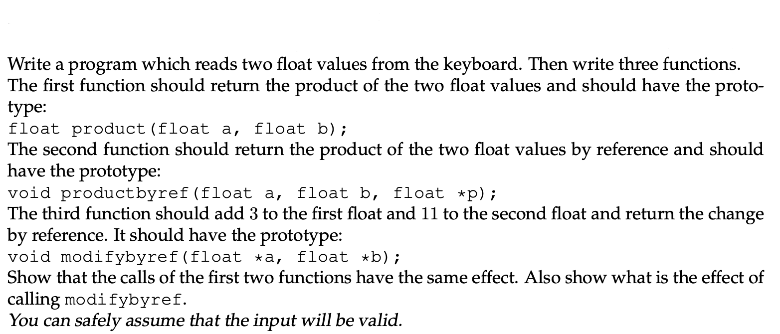 Solved Write A Program Which Reads Two Float Values From The 0816