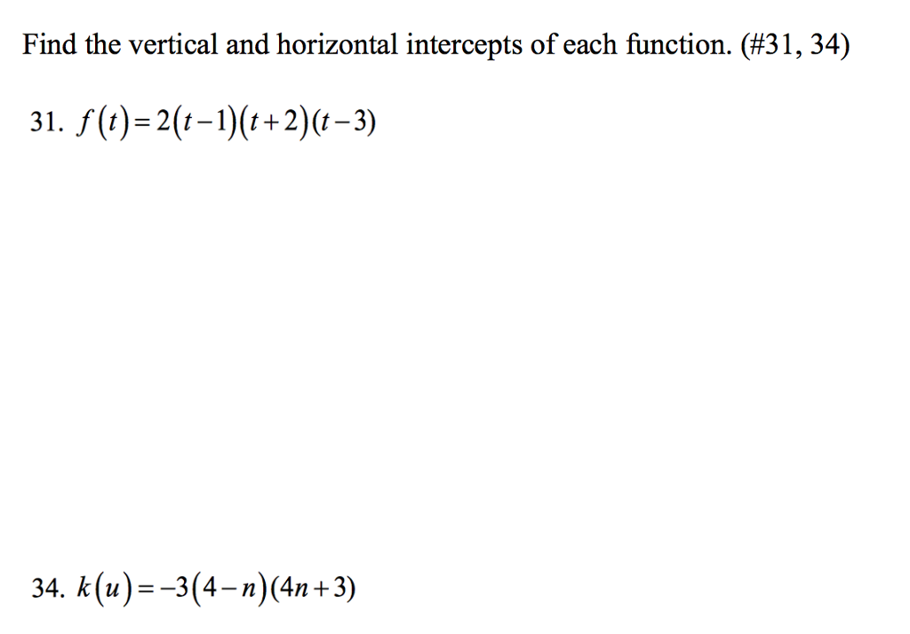 Solved Find the vertical and horizontal intercepts of each | Chegg.com