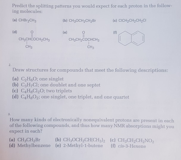 Solved Predict the splitting patterns you would expect for | Chegg.com