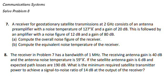Communications Systems Solve Problem 8 7. A receiver | Chegg.com