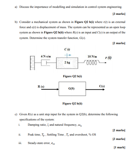 Solved a) Discuss the importance of modelling and simulation | Chegg.com