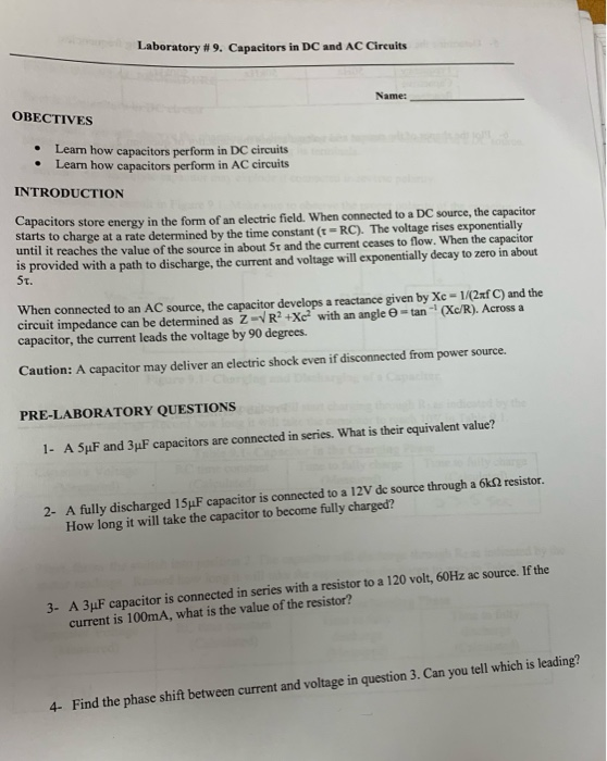 Solved Laboratory # 9. Capacitors in DC and AC Circuits | Chegg.com