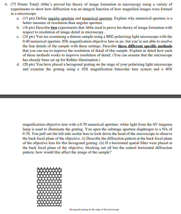 Solved 4. (75 Points Total) Abbe's proved his theory of | Chegg.com