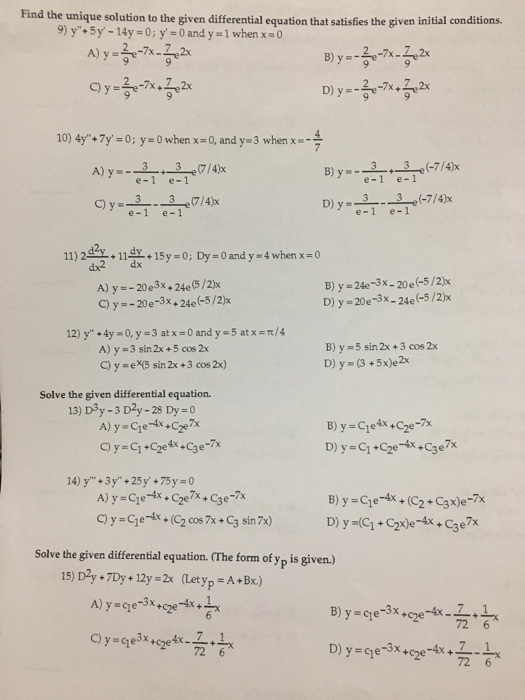Solved Find the unique solution to the given differential | Chegg.com
