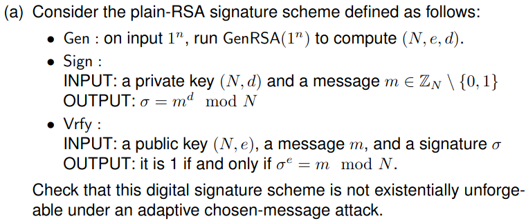 Solved (a) Consider the plain-RSA signature scheme defined | Chegg.com