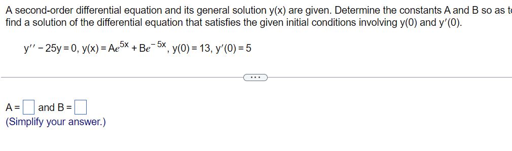 Solved A second-order differential equation and its general | Chegg.com