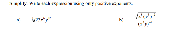 Solved Simplify. Write each expression using only positive | Chegg.com