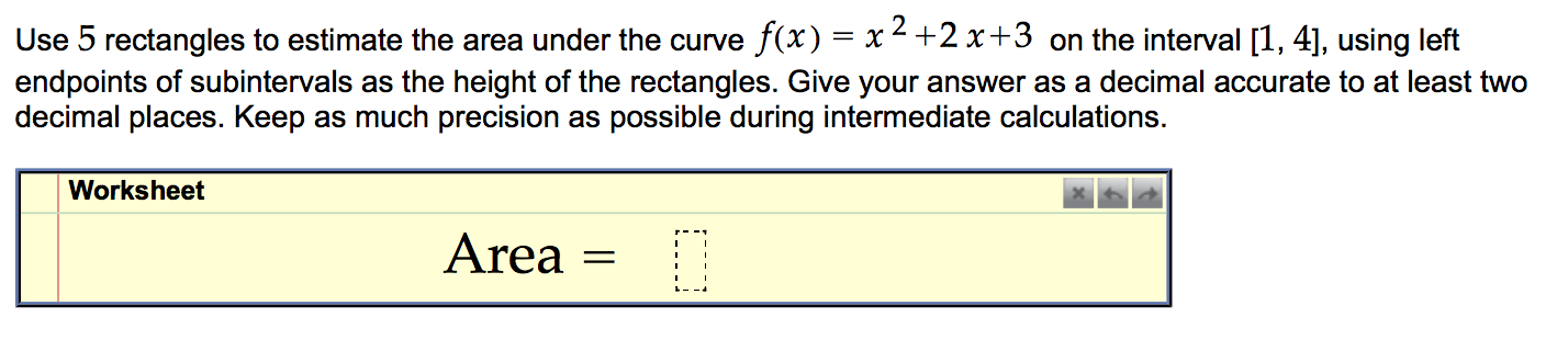 Solved Use 5 rectangles to estimate the area under the curve | Chegg.com