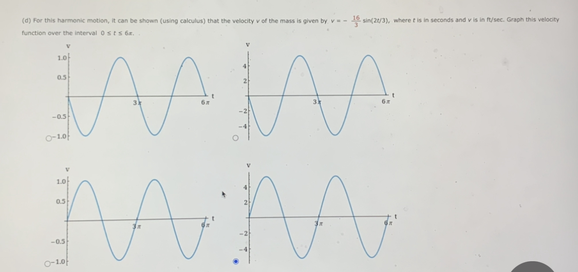 Solved (d) For this harmonic motion, it can be shown (using | Chegg.com