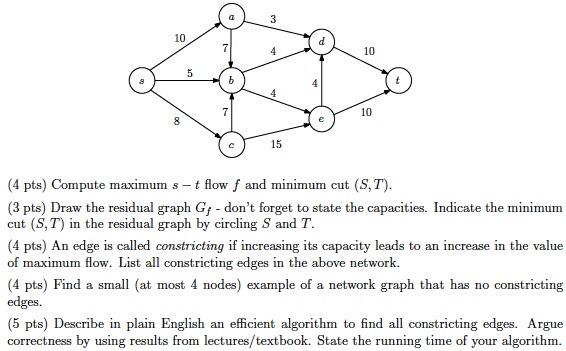 Solved Consider the following flow network question and | Chegg.com