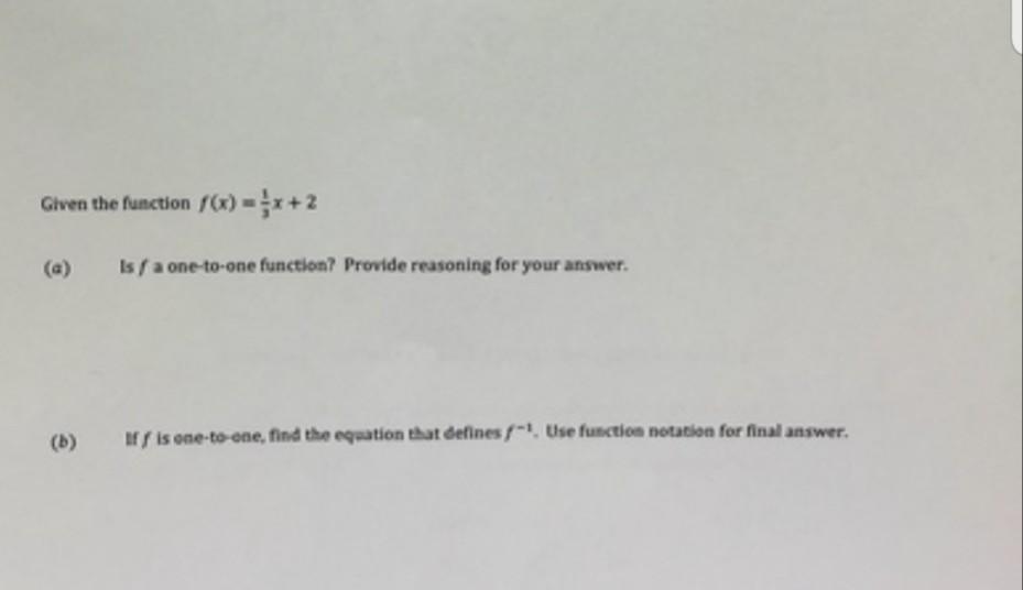Solved Given the function () --*+2 (a) is a one-to-one | Chegg.com
