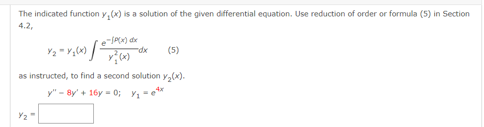 Solved The indicated function y1(x) is a solution of the | Chegg.com