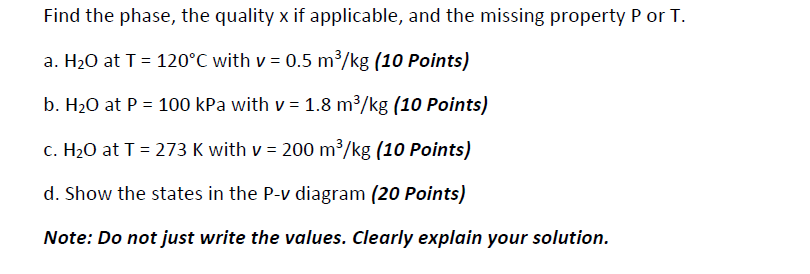 Solved Find the phase, the quality x if applicable, and the | Chegg.com