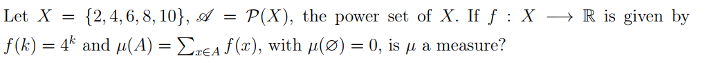 Solved Let X={2,4,6,8}, A=P(X), the power set of X. If | Chegg.com