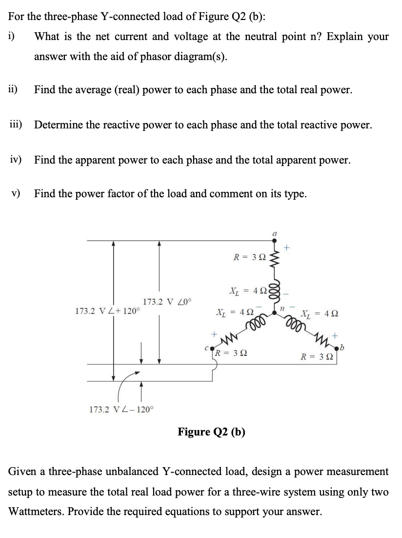 Solved For the three-phase Y-connected load of Figure Q2 | Chegg.com