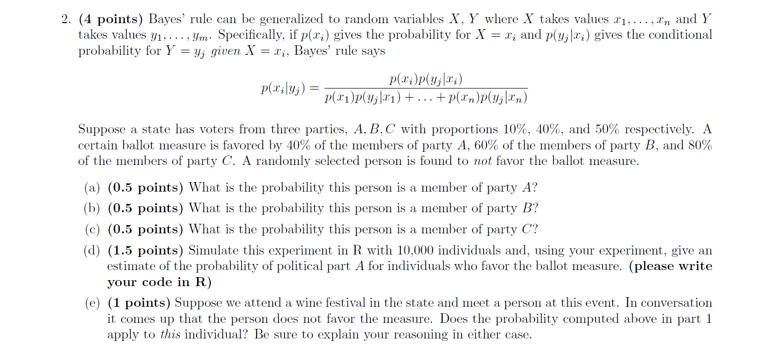 Solved Bayes' rule can be generalized to random variables X, | Chegg.com