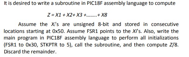 Solved It is desired to write a subroutine in PIC18F | Chegg.com
