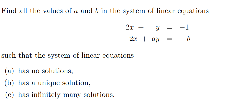 Solved Find all the values of a and b in the system of | Chegg.com