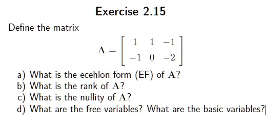 Solved Exercise 2.15 Define the matrix \\[ | Chegg.com