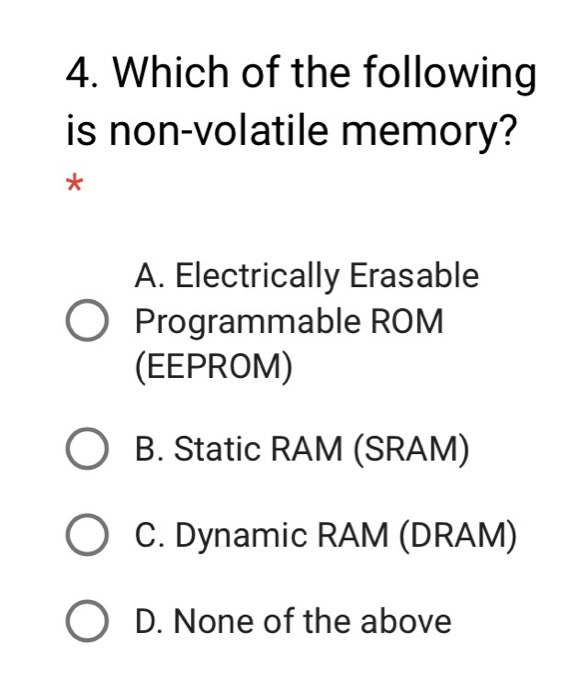 Solved 1. What characteristic of Random Access Memory (RAM) | Chegg.com