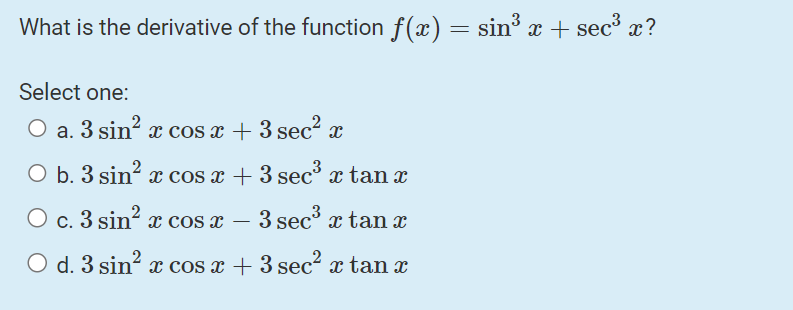Solved What is the derivative of the function | Chegg.com