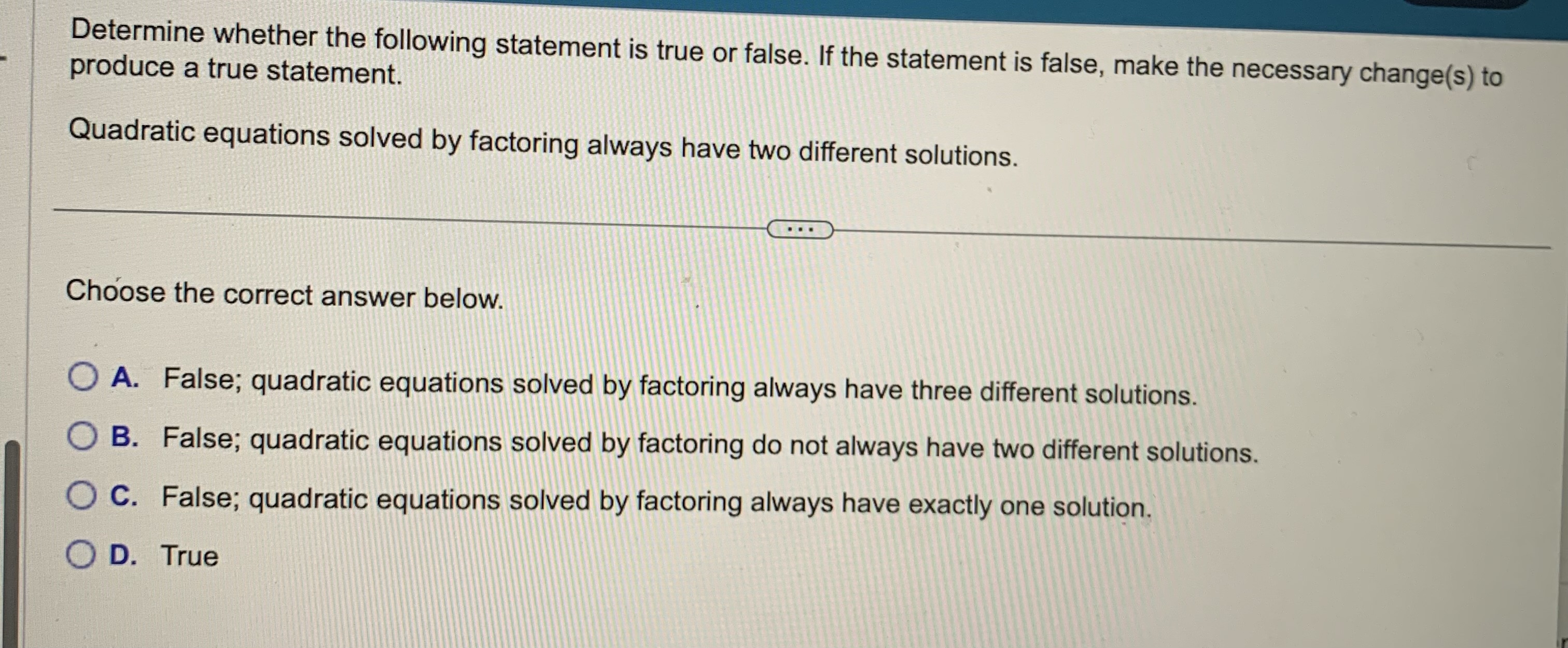 Solved Determine whether the following statement is true or | Chegg.com