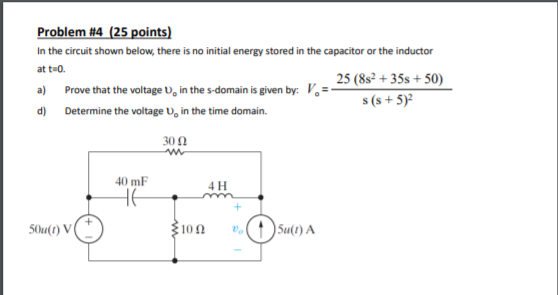 Solved Problem #4 (25 points) In the circuit shown below, | Chegg.com