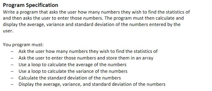 Solved Program Specification Write a program that asks the | Chegg.com