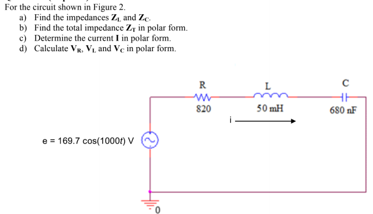 Solved For the circuit shown in Figure 2. a) Find the | Chegg.com