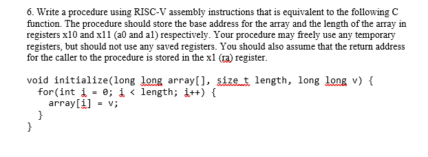 6. Write a procedure using RISC-V assembly | Chegg.com