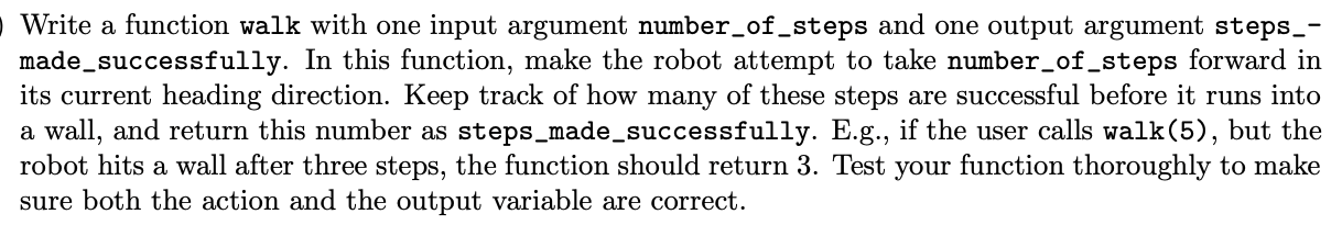 Solved Write A Function Walk With One Input Argument