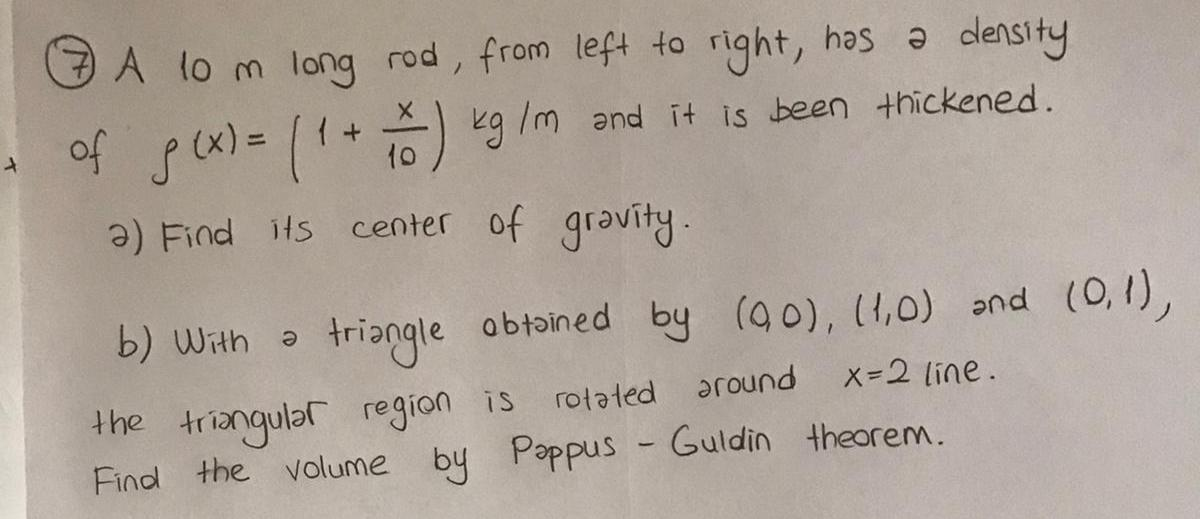 Solved 7 A 10 m long rod, from left to right, has a density | Chegg.com
