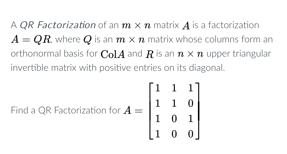 Solved A QR Factorization of an m x n matrix A is a | Chegg.com