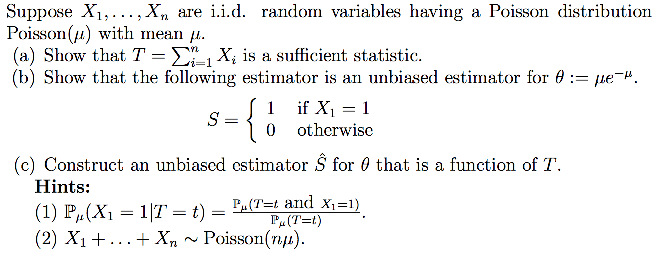 Solved Suppose X1,... ,Xn are i.i.d. random variables having | Chegg.com