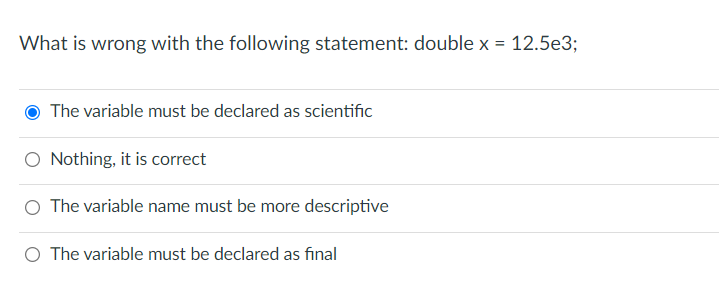 Solved What is wrong with the following statement: double | Chegg.com