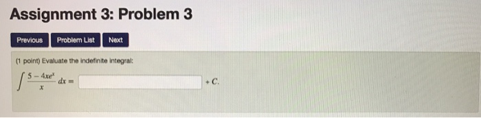 Solved Assignment 3: Problem 3 Previous Problem List Next (1 | Chegg.com