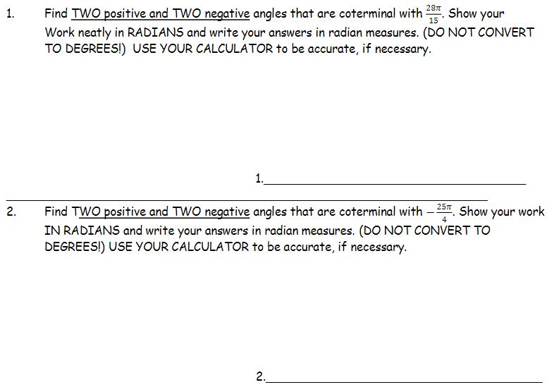 Solved Find TWO positive and TWO negative angles that are | Chegg.com