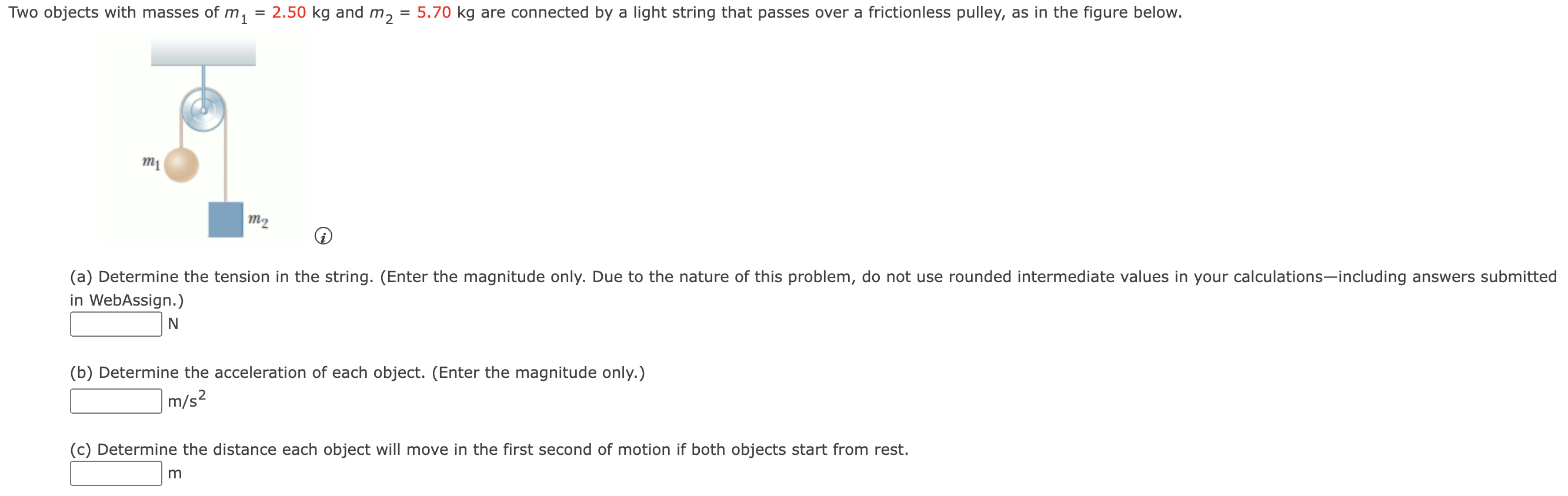 Solved Two objects with masses of m1 = 2.50 kg and m2 = 5.70 | Chegg.com