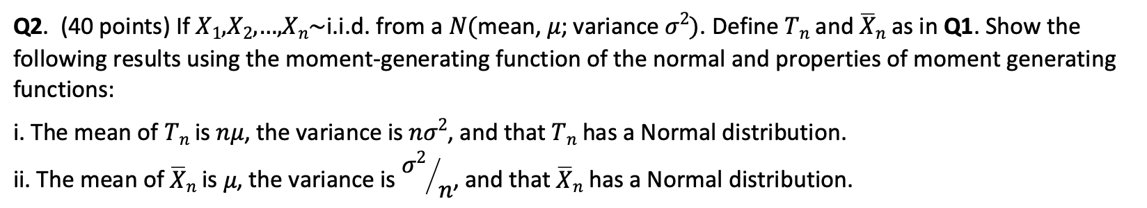 Solved Q3. (10 points) In the context of Q2, using whatever | Chegg.com