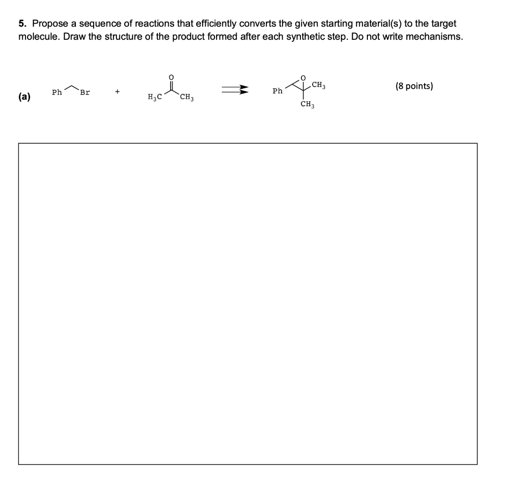 Solved 5. Propose a sequence of reactions that efficiently | Chegg.com