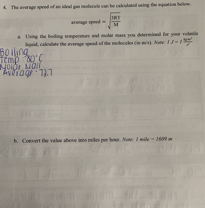 Solved 4. The average speed of an ideal gas molecule can be | Chegg.com