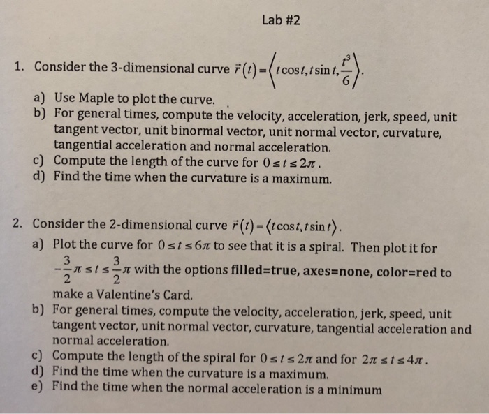Solved Lab #2 1. Consider the 3-dimensional curve | Chegg.com