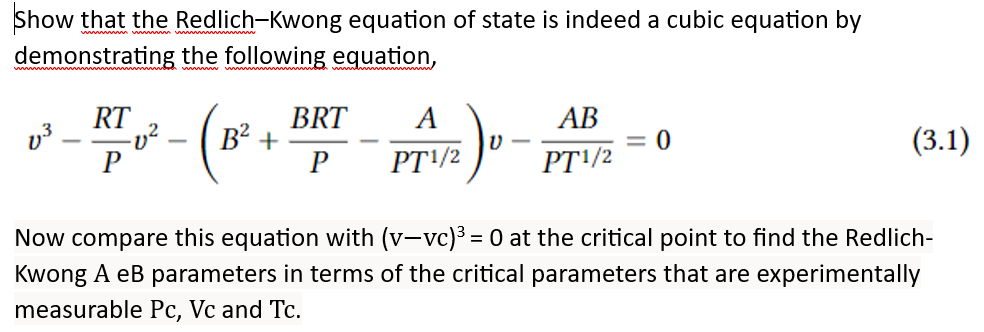 Solved Show that the Redlich-Kwong equation of state is | Chegg.com