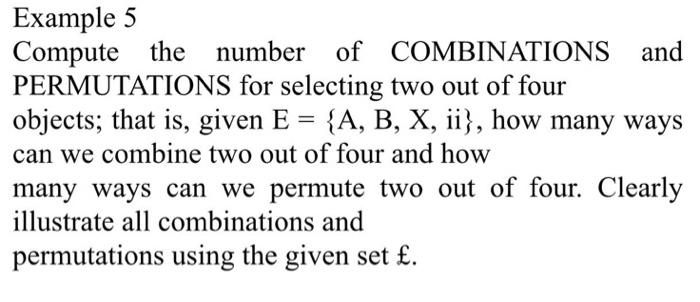 Solved Compute the number of COMBINATIONS and PERMUTATIONS | Chegg.com