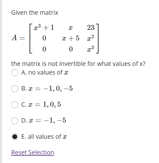 Solved Given the matrix A=⎣⎡x3+100xx+5023x2x3⎦⎤ the matrix | Chegg.com