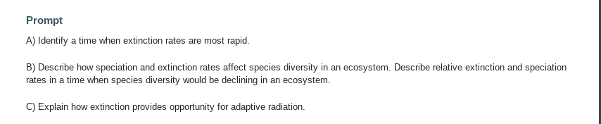 Solved Prompt A) Identify a time when extinction rates are | Chegg.com