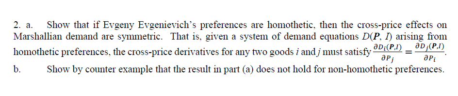 Solved 2. a. Show that if Evgeny Evgenievich's preferences | Chegg.com