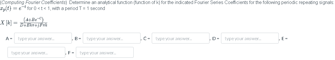 Solved (Computing Fourier Coefficients) Determine an | Chegg.com